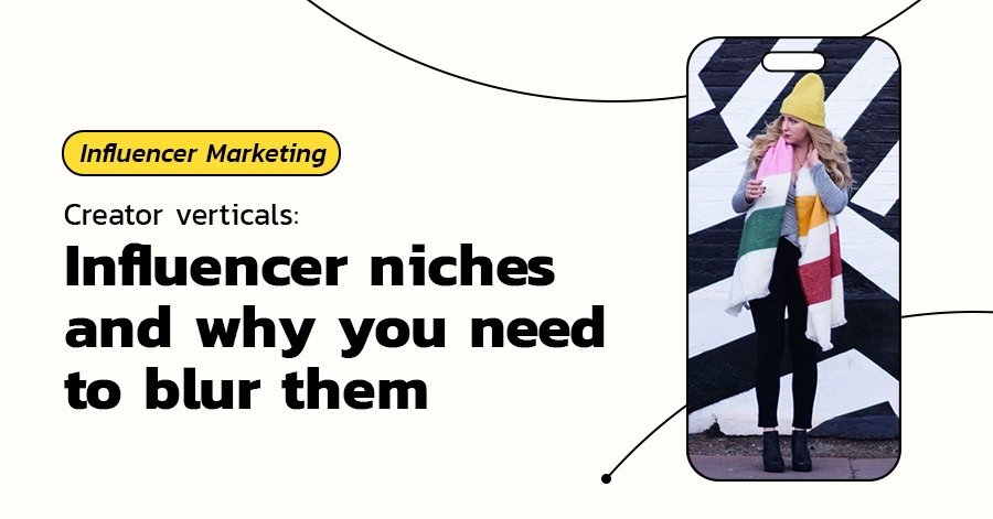 Influencer niches and why you need to blur them